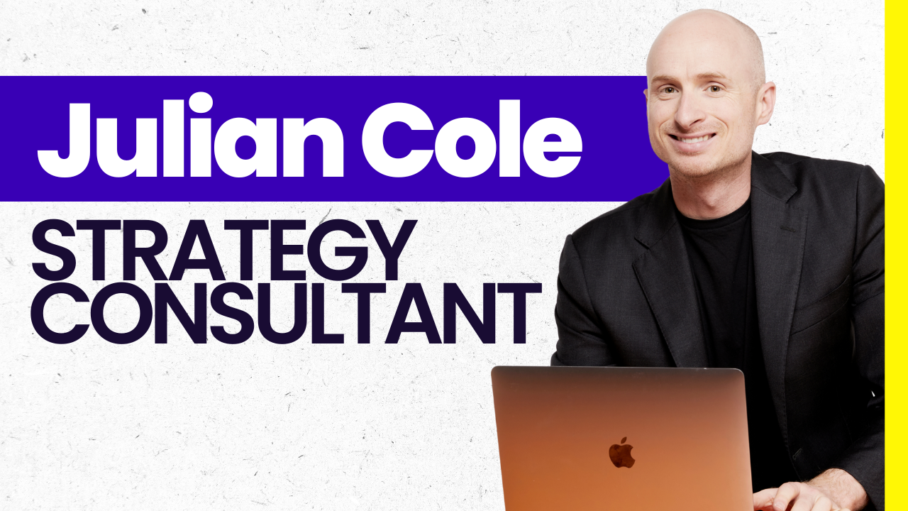 Master the Art of Strategy with Julian Cole’s Strategy Finishing School